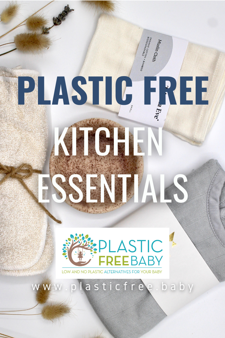 Plastic Free Kitchen Essentials – Plastic Free Baby